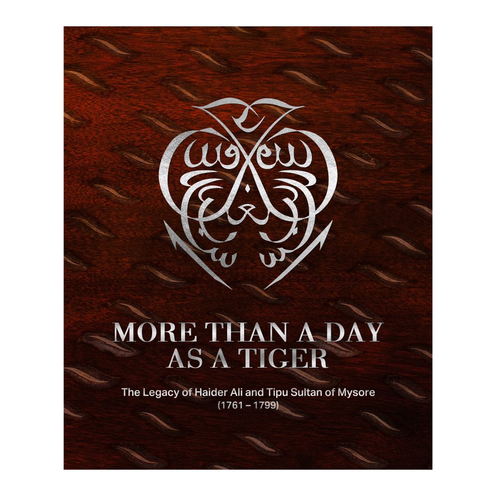 Museum Publication - More Than A Day as a Tiger : The Legacy of Haider ...